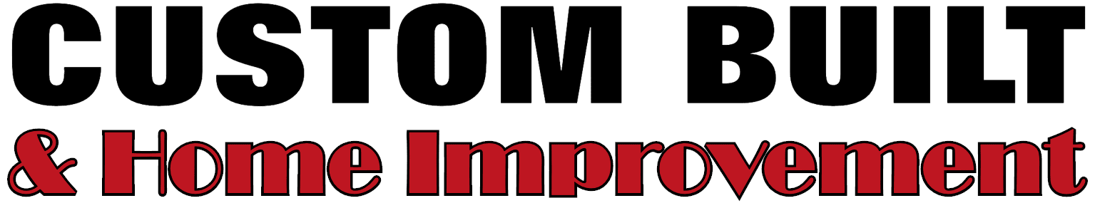 Custom Built & Home Improvements - Testimonials